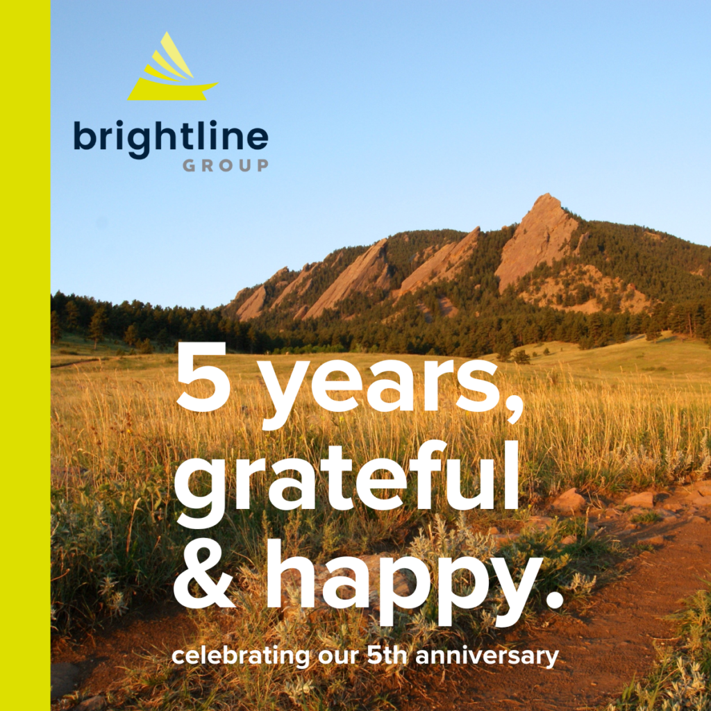 Celebrating Five Years at BrightLine – BrightLine Group